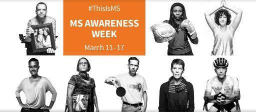 MS Awareness Week, March 11-17. Multiple Sclerosis.
